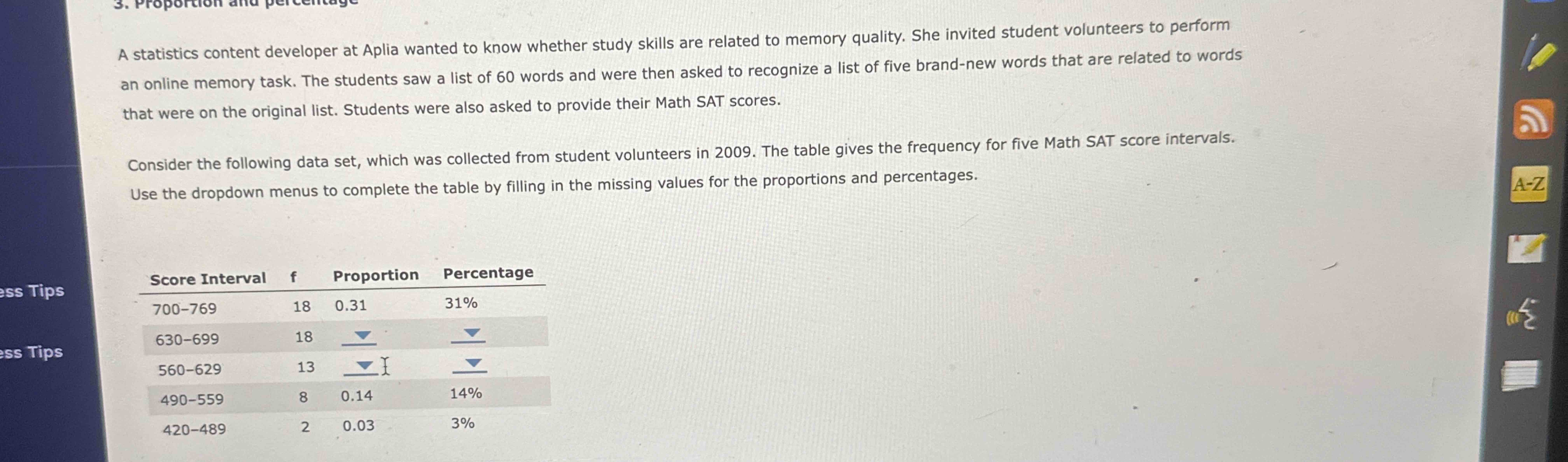 Solved A statistics content developer at Aplia wanted to | Chegg.com