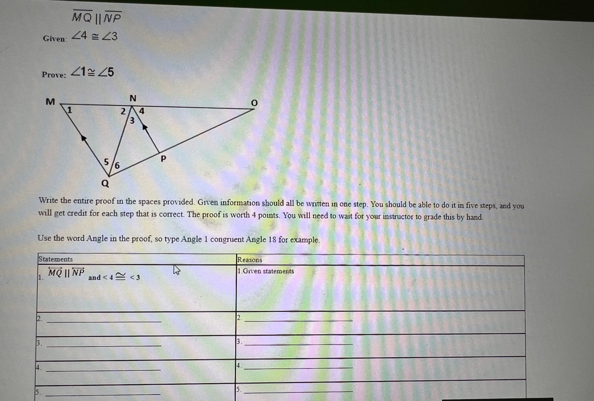 Solved MQ∥NP Given: ∠4≅∠3 Prove: ∠1≅∠5 Write the entire | Chegg.com