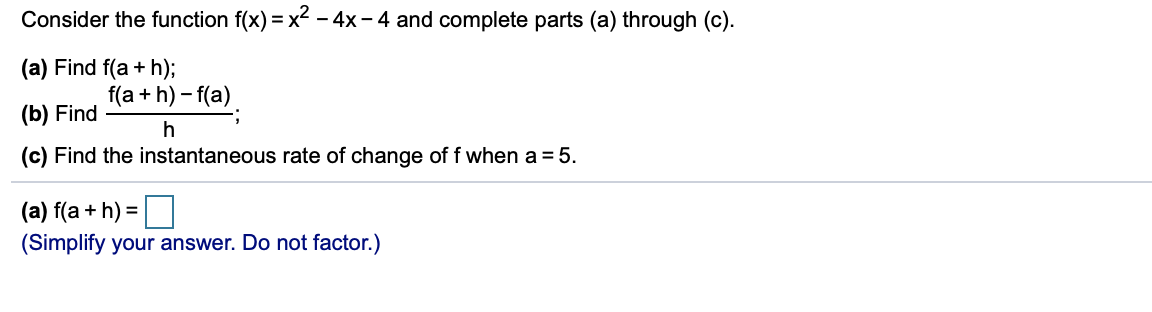 Solved Consider the function f(x) = x2 - 4x – 4 and complete | Chegg.com