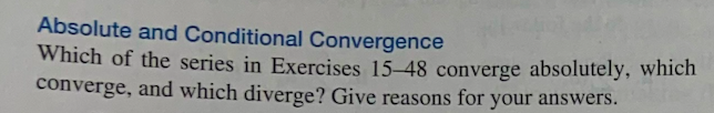 Solved Absolute and Conditional Convergence Which of the | Chegg.com
