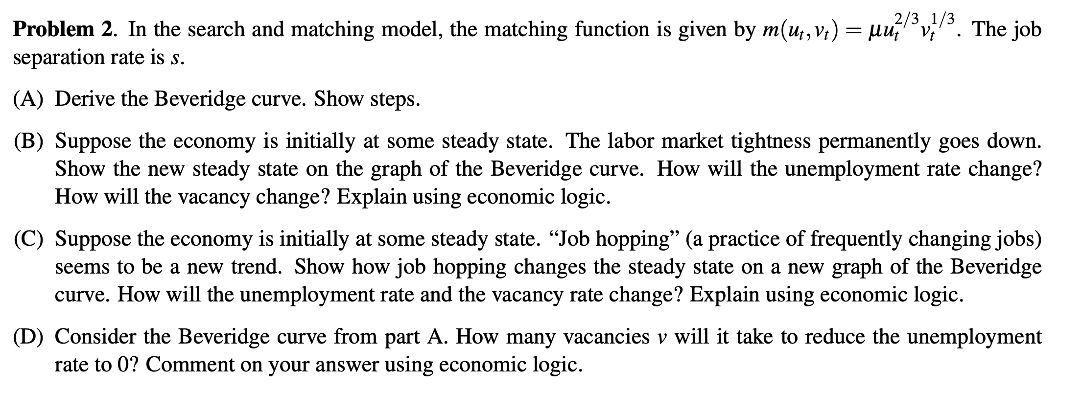 Solved Problem 2. In the search and matching model, the | Chegg.com