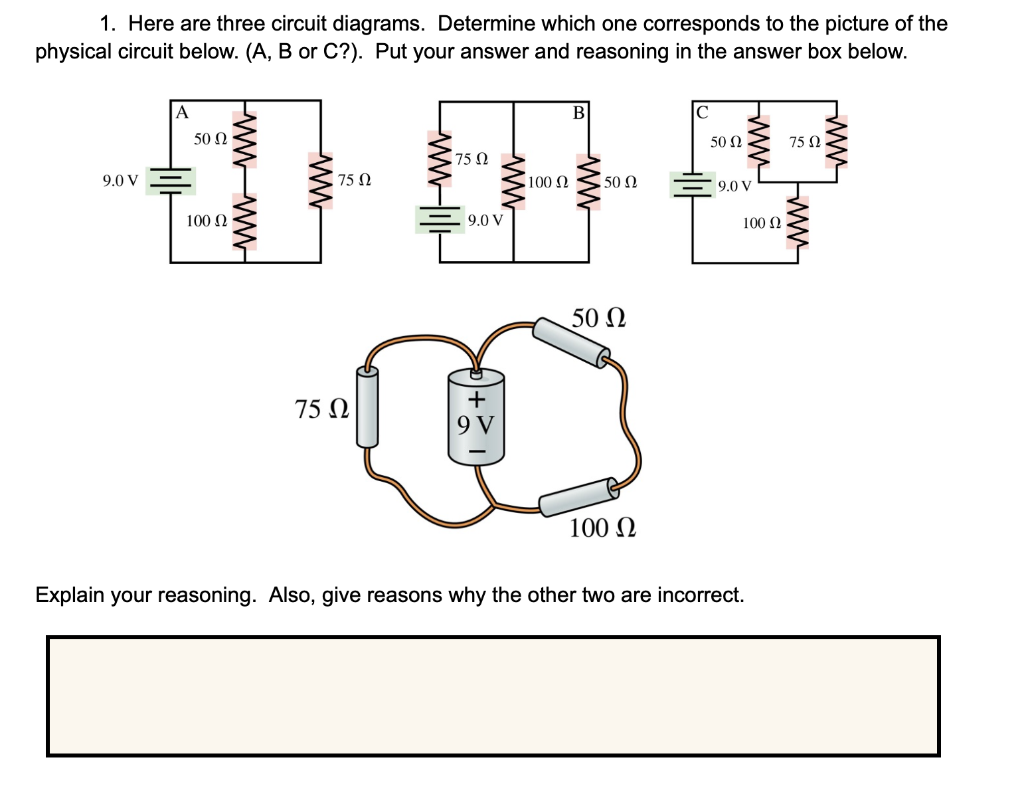Solved 1. Here are three circuit diagrams. Determine which | Chegg.com