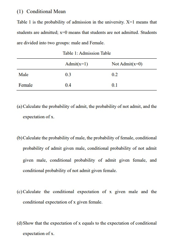 Solved (1) Conditional Mean Table 1 is the probability of | Chegg.com
