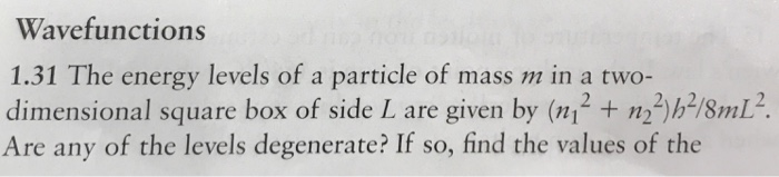 Solved The energy levels of a particle in two-dimensional | Chegg.com