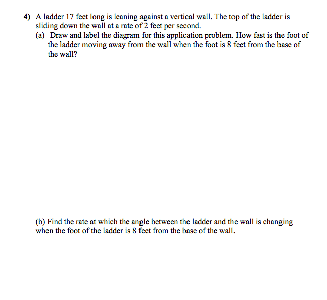 Solved 4) A ladder 17 feet long is leaning against a | Chegg.com
