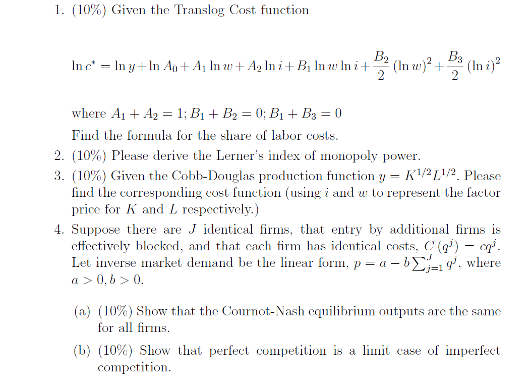 Solved (10%) ﻿Given the Translog Cost | Chegg.com