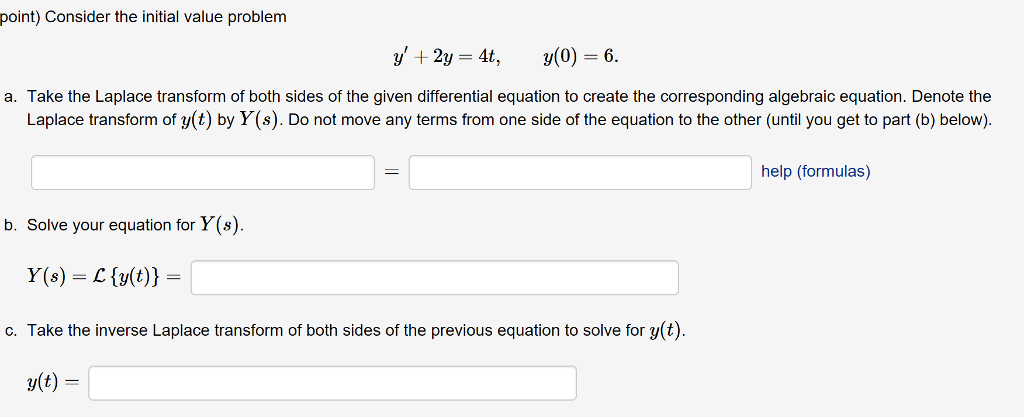 Solved point) Consider the initial value problem y +2y 4t, | Chegg.com