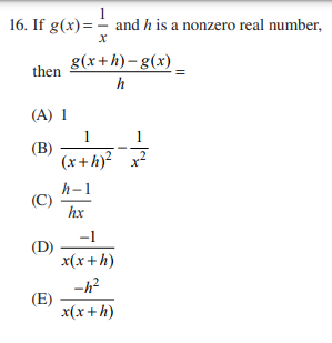 Solved 16. If g(x)=x1 and h is a nonzero real number, then | Chegg.com