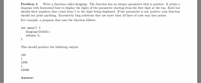 Solved Problem 4 Write a function called display. The | Chegg.com