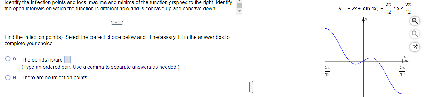 Solved Identify the inflection points and local maxima and | Chegg.com
