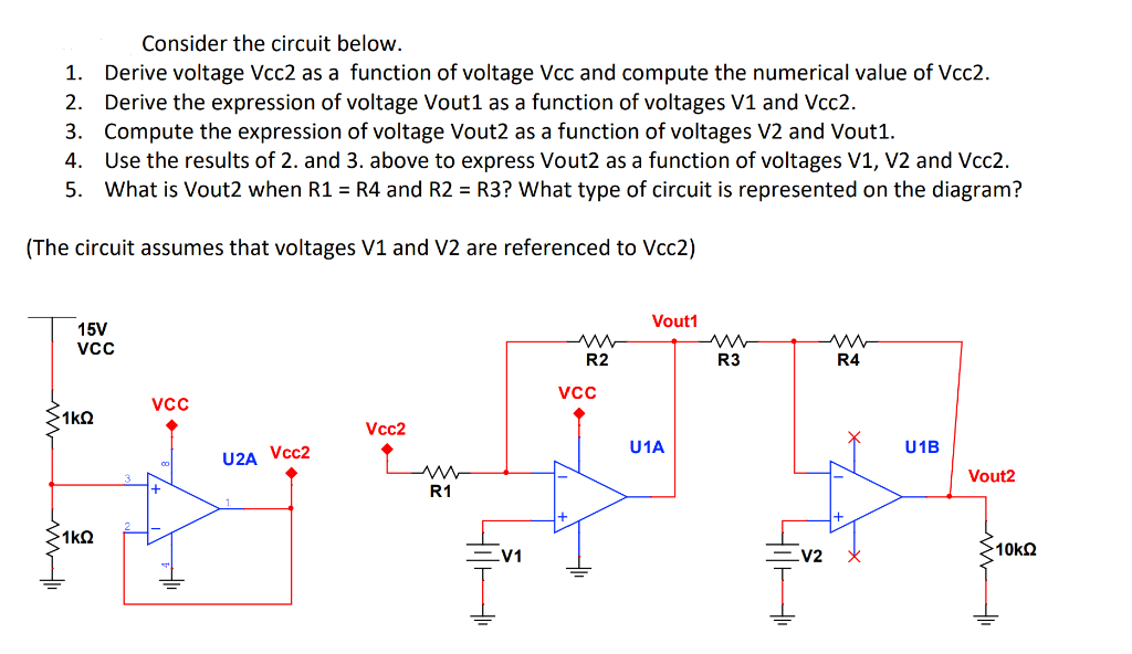 Solved Consider the circuit below. 1. Derive voltage Vcc2 as | Chegg.com