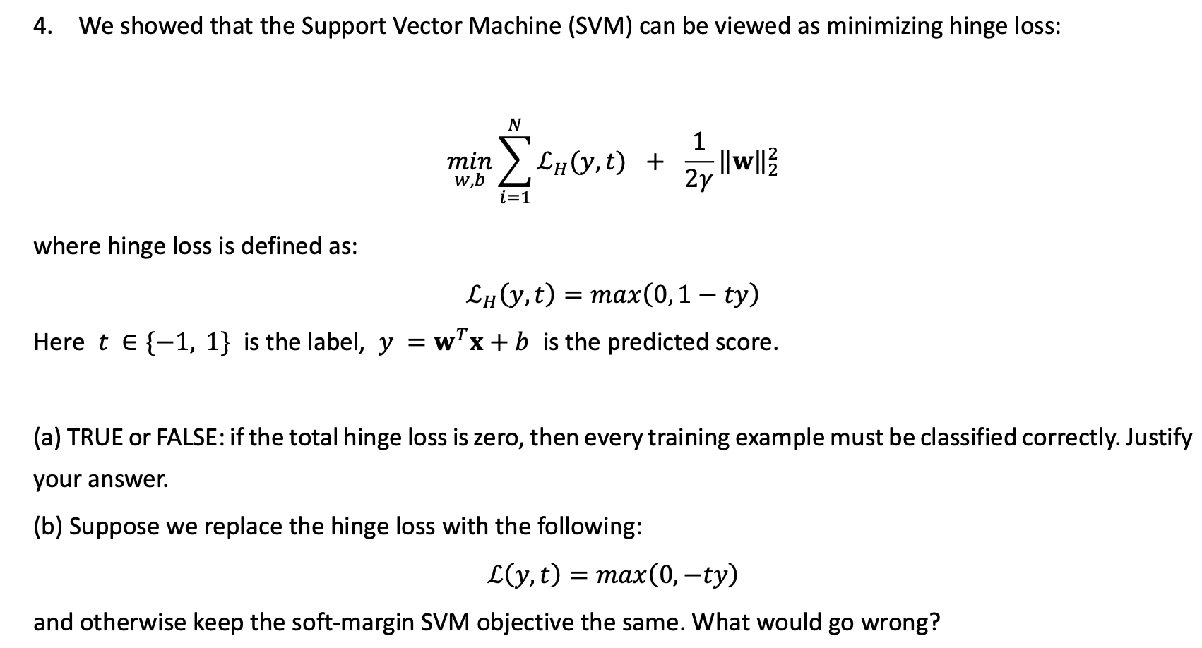 Solved 4. We showed that the Support Vector Machine (SVM) | Chegg.com