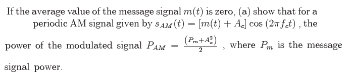 Solved If the average value of the message signal m(t) is | Chegg.com