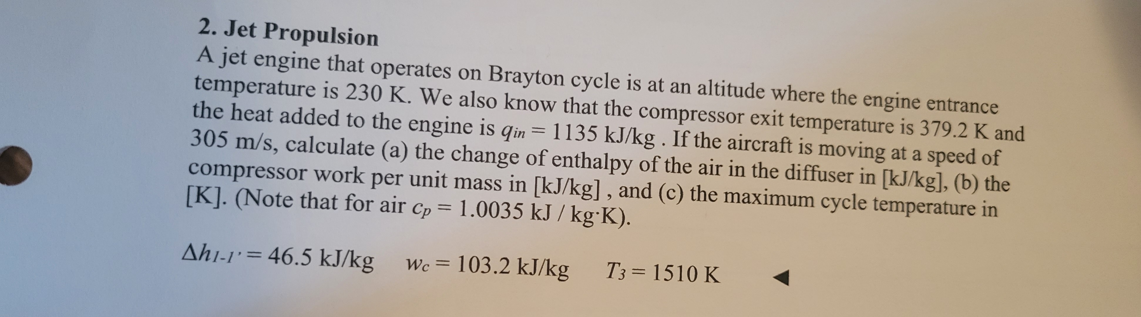 Solved 2. Jet Propulsion A jet engine that operates on | Chegg.com