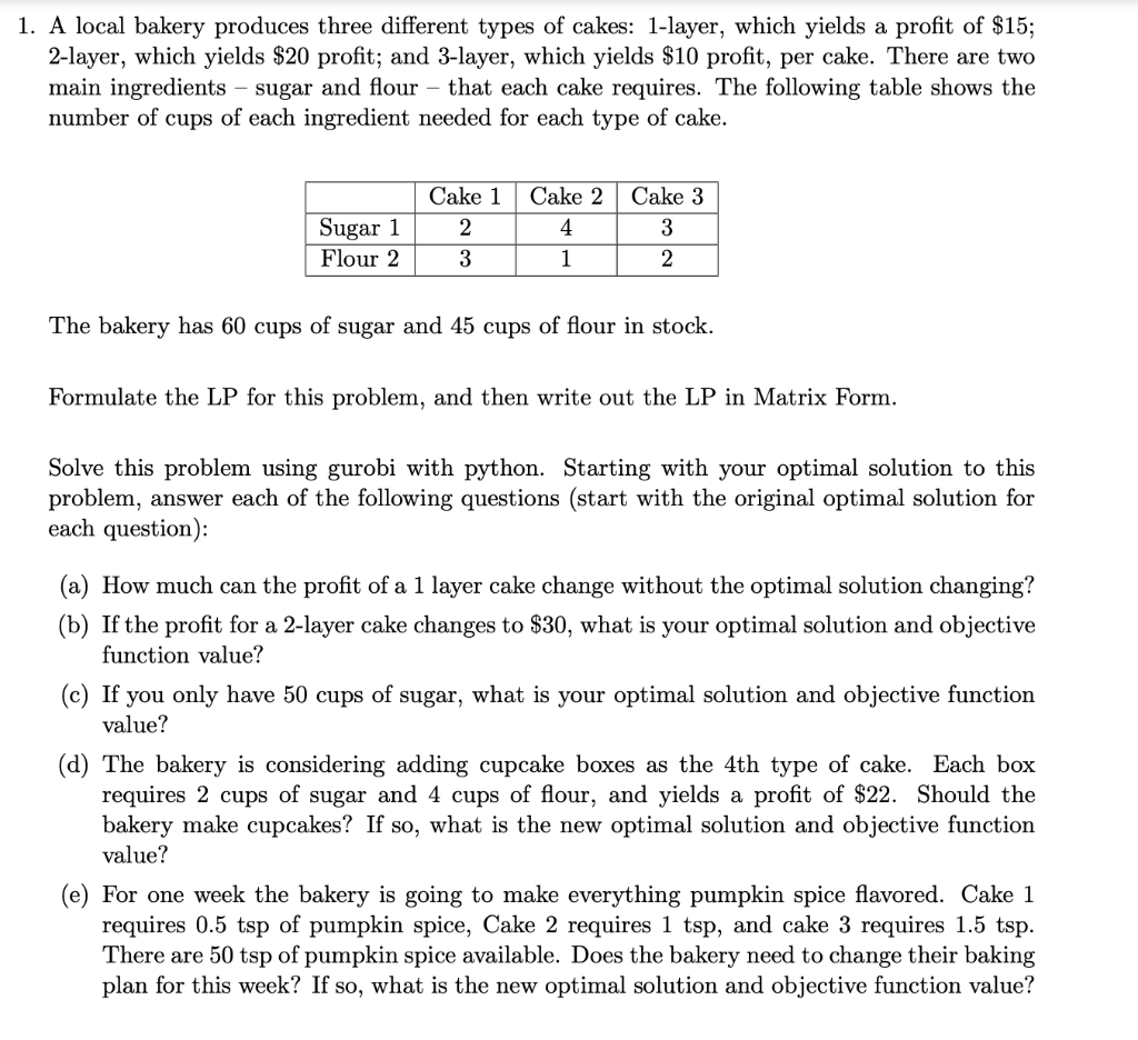 Solved 1. A local bakery produces three different types of | Chegg.com