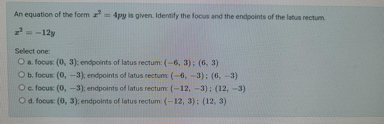 Solved An equation of the form zº = 4py is given. Identify | Chegg.com