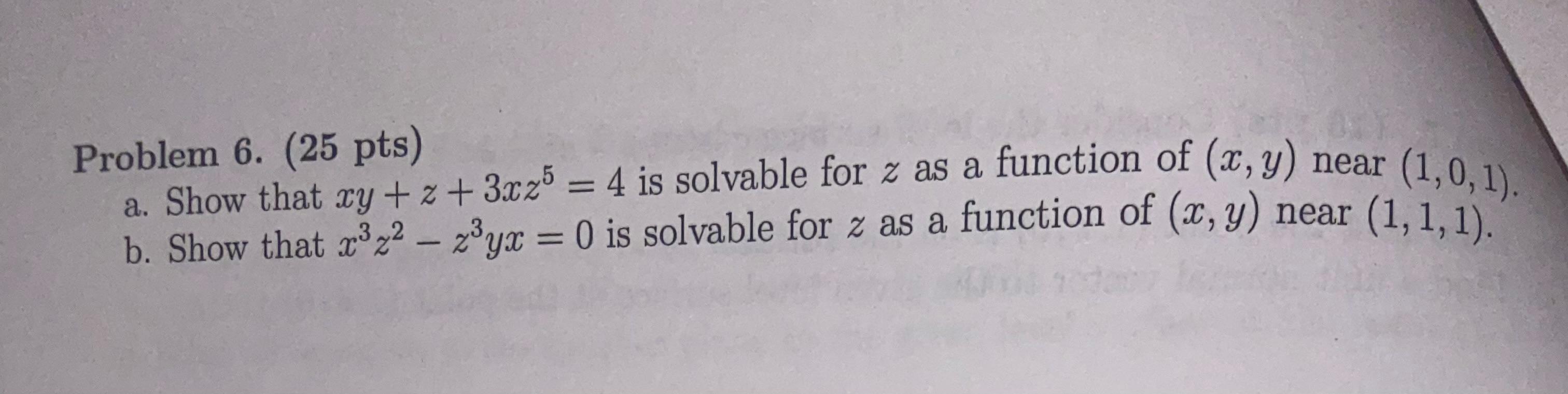 Solved Problem 6. (25 pts) a. Show that xy+z+3xz5=4 is | Chegg.com