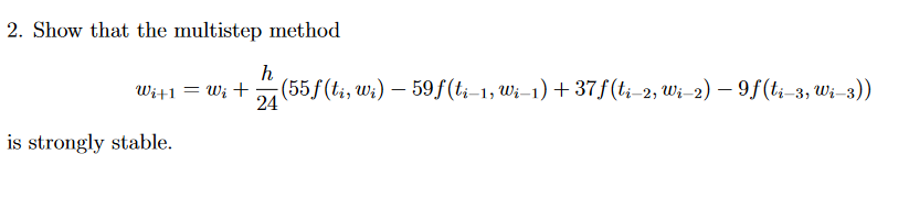 Solved 2. Show that the multistep method | Chegg.com