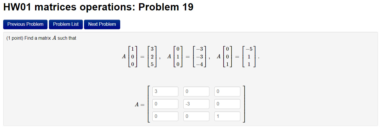 Solved HW01 matrices operations: Problem 19 (1 point) Find a | Chegg.com