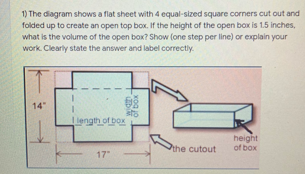 Solved 2) Find the outer surface area of the open box. Show | Chegg.com