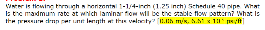Solved Water is flowing through a horizontal 1 -1/4-inch | Chegg.com