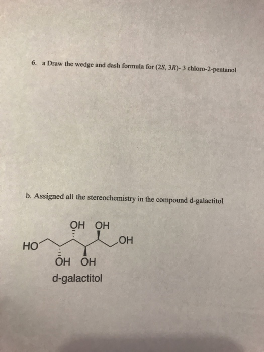 Solved a Draw the wedge and dash formula for (2S, 3R)-3 | Chegg.com