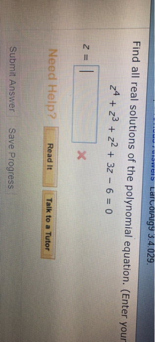 Solved Find all real solutions of the polynomial equation. | Chegg.com