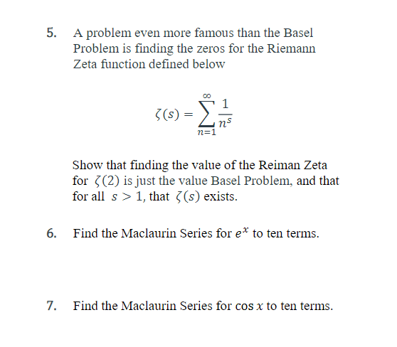 Solved 5. A problem even more famous than the Basel Problem | Chegg.com