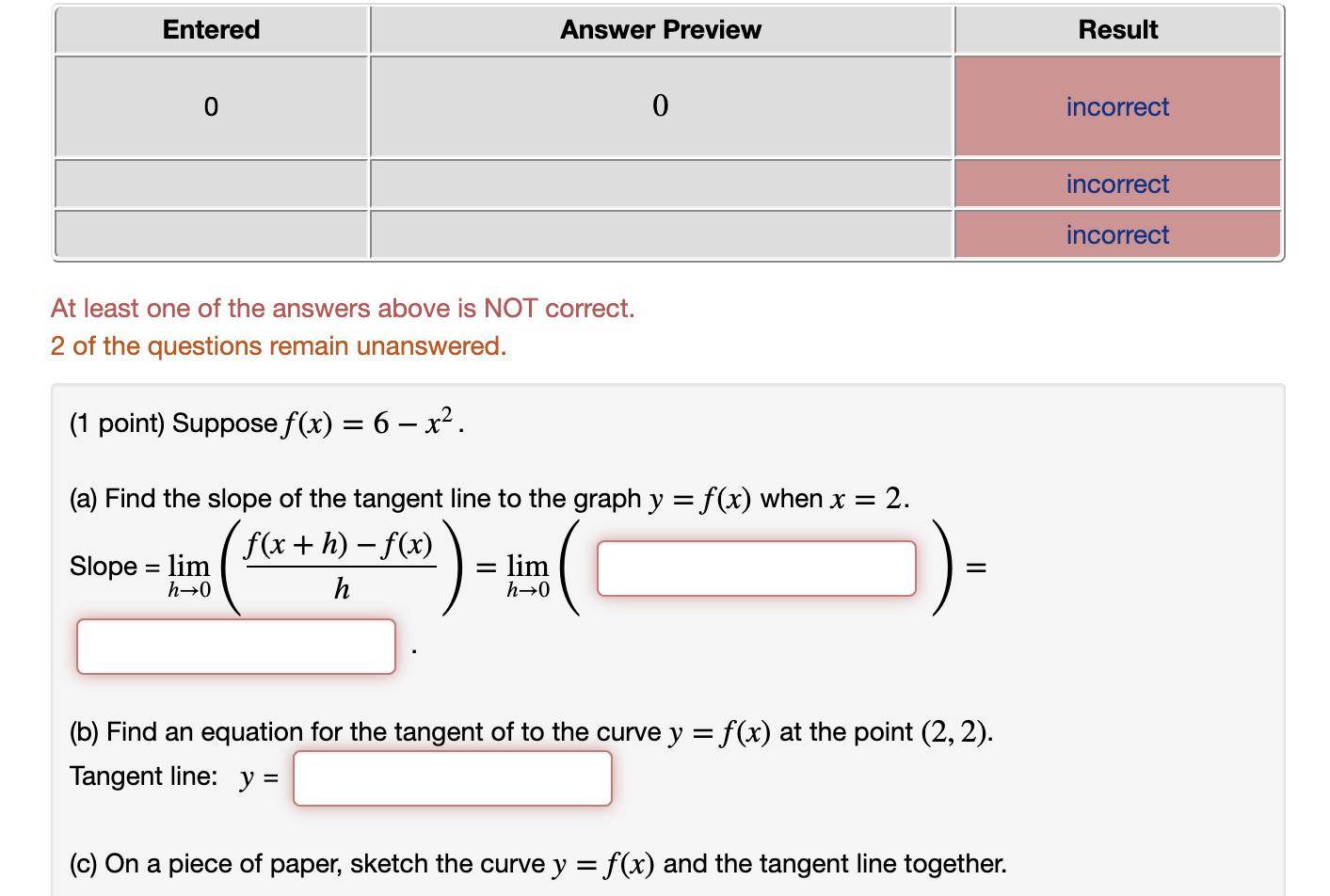 Solved Entered Answer Preview Result 0 incorrect incorrect | Chegg.com