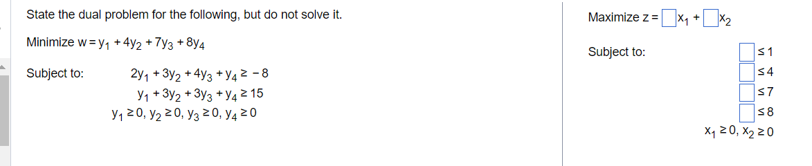 Solved State the dual problem for the following, but do not | Chegg.com Solved State the dual problem for the following, but do not | Chegg.com