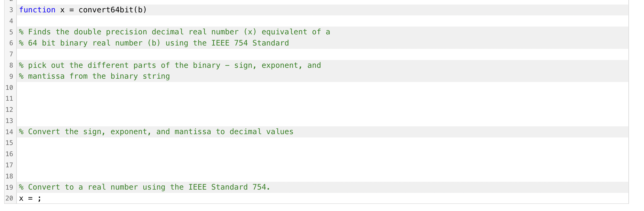 Solved function x= convert64bit (b) % Finds the double | Chegg.com
