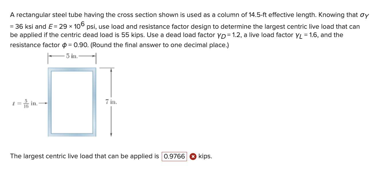 Solved A rectangular steel tube having the cross section | Chegg.com