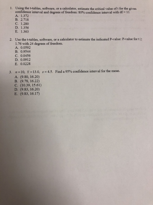Solved 1 Using The T Tables Software Or A Calculator 