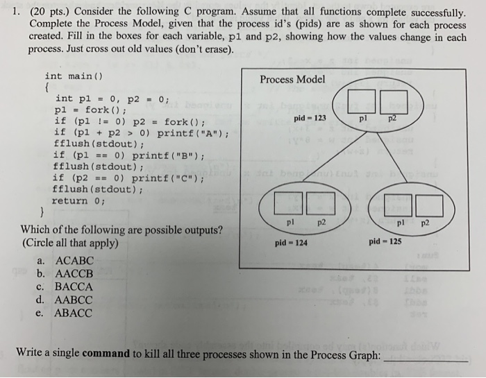 Solved 1. (20 pts.) Consider the following C program. Assume | Chegg.com