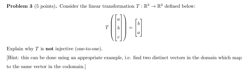 Solved Problem 3 (5 points). Consider the linear | Chegg.com