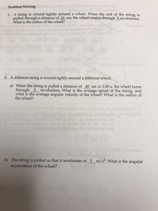 Solved Problem Solving 1. A string is wound tightly around a | Chegg.com