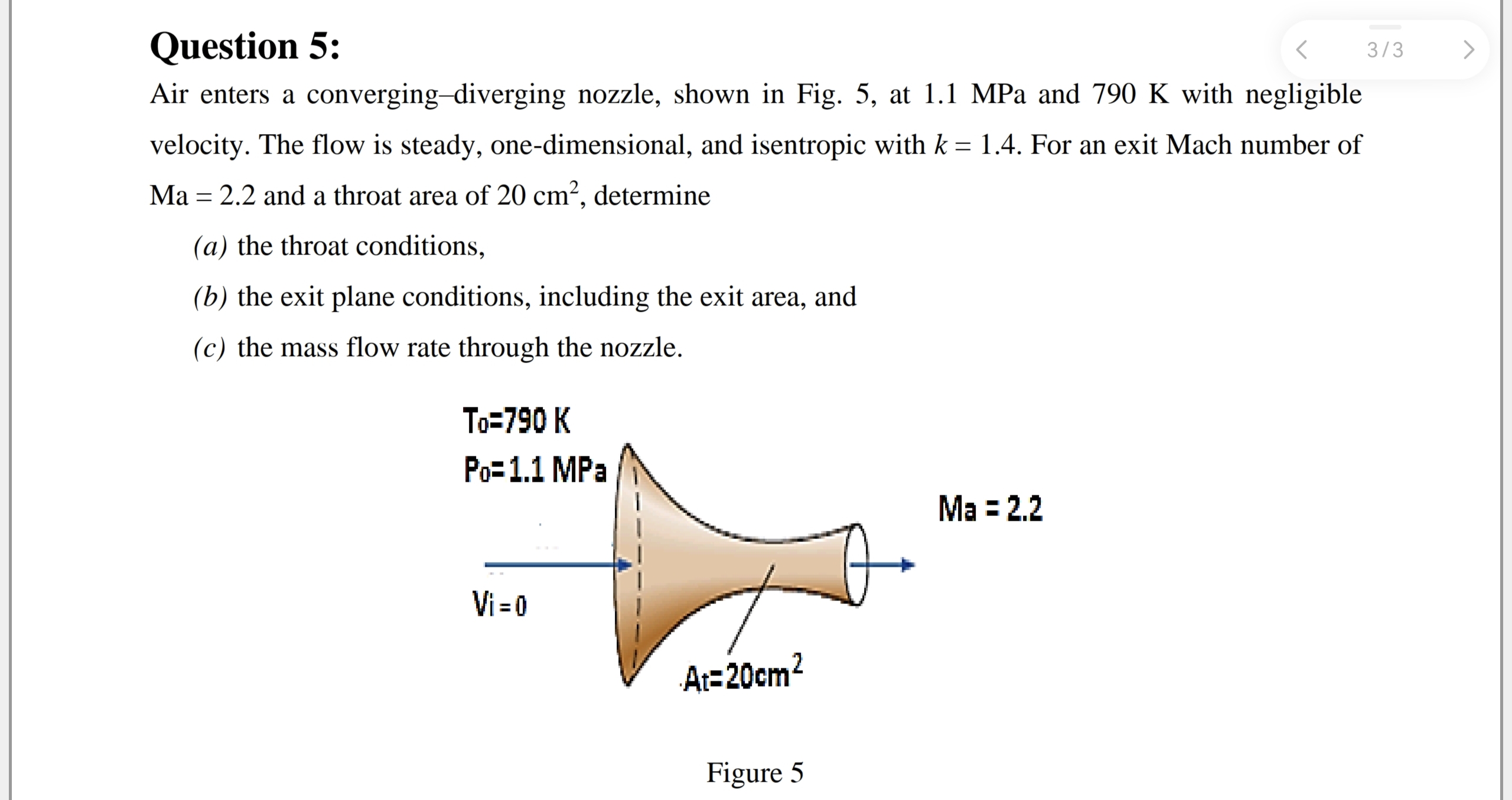 Solved Question 5: Air enters a converging-diverging nozzle, | Chegg.com