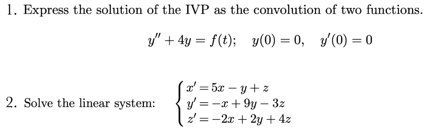 Solved 1. Laplace Transforms - Convolution 2.Linear Systems | Chegg.com