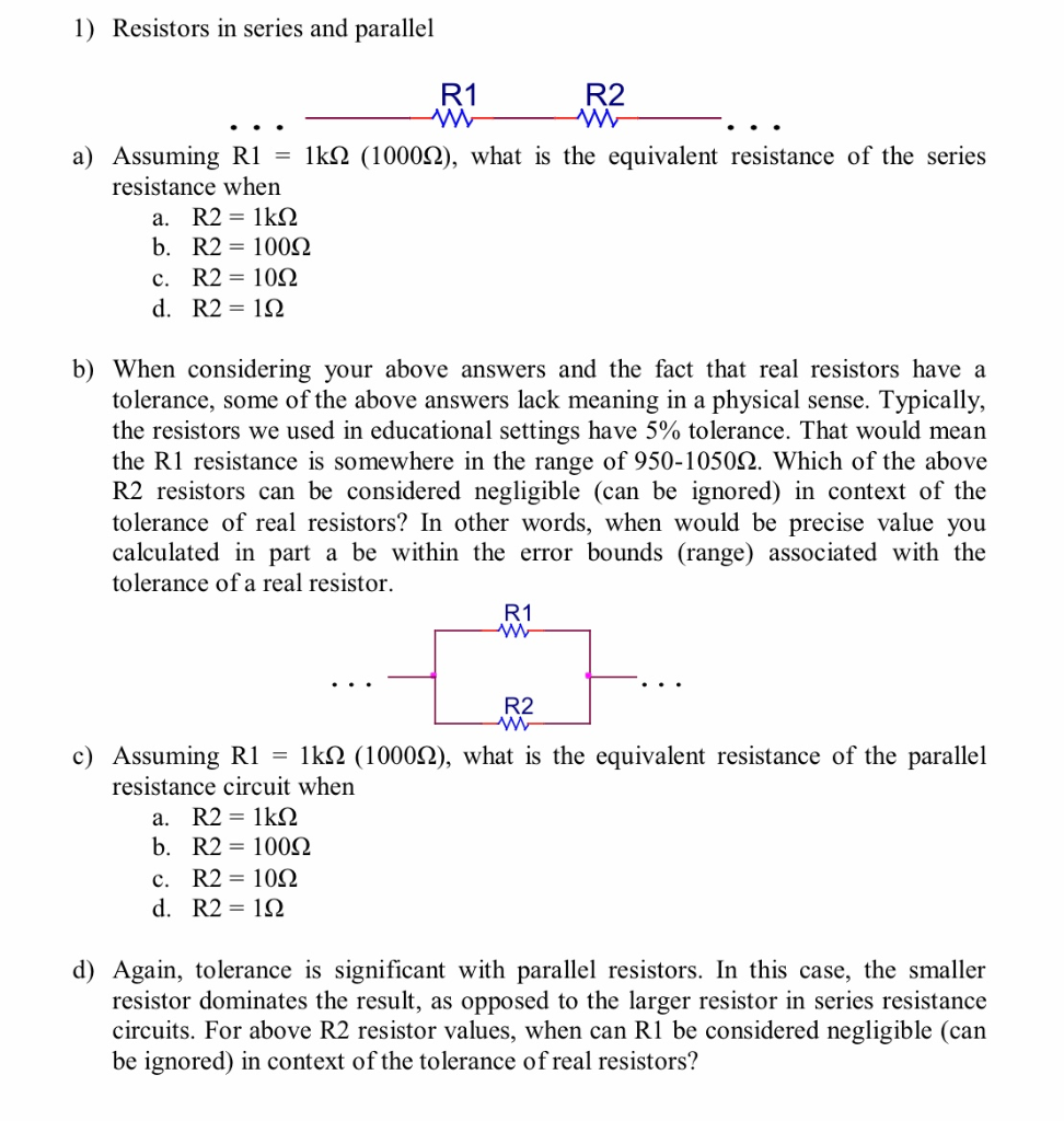 Solved 1) Resistors in series and parallel R1 R2 W a) | Chegg.com