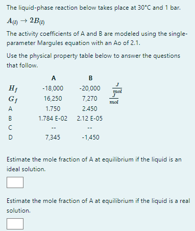 The liquid-phase reaction below takes place at 30∘C | Chegg.com