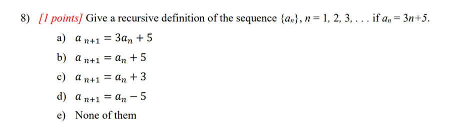 Solved 8) [1 points] Give a recursive definition of the | Chegg.com