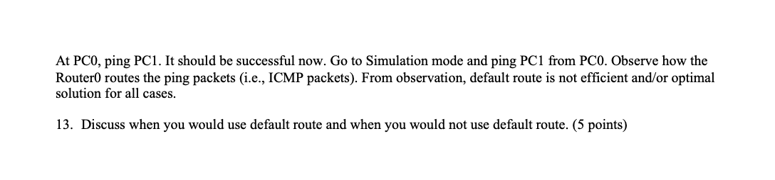 Solved A router is a special purpose computer designed to | Chegg.com