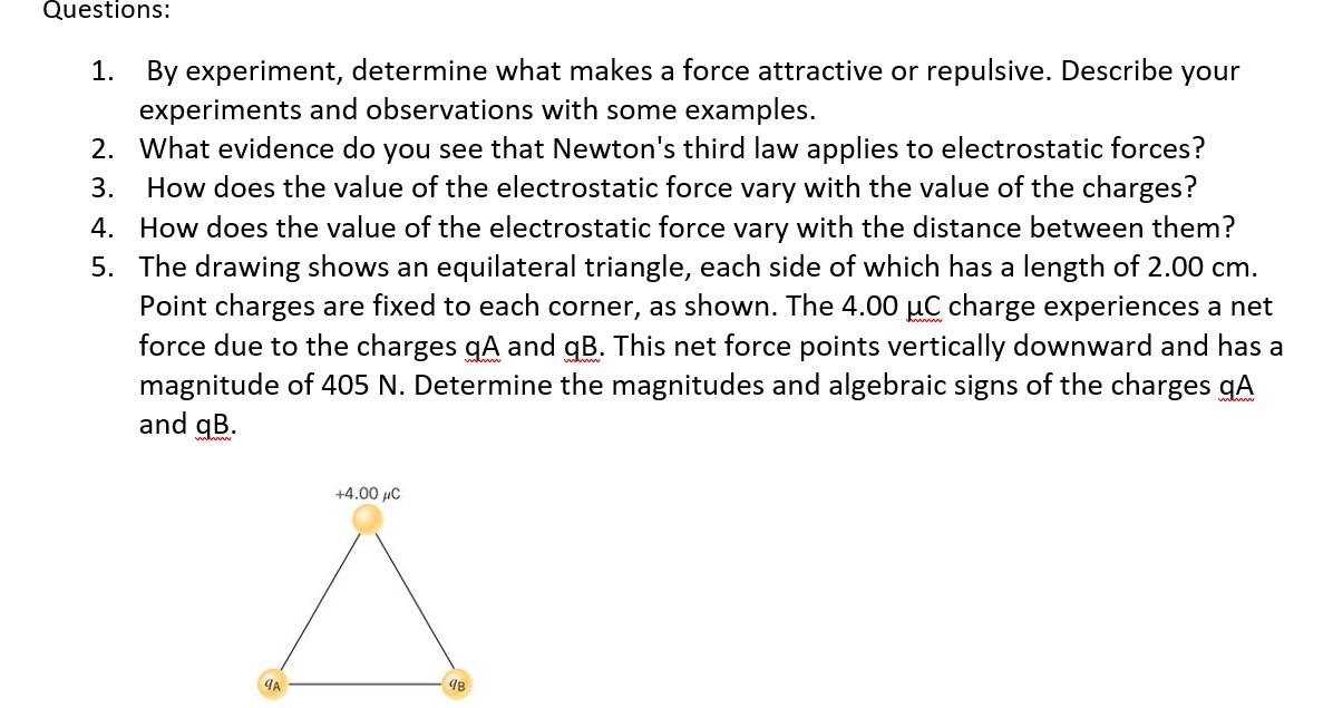 Solved 1. By experiment, determine what makes a force | Chegg.com