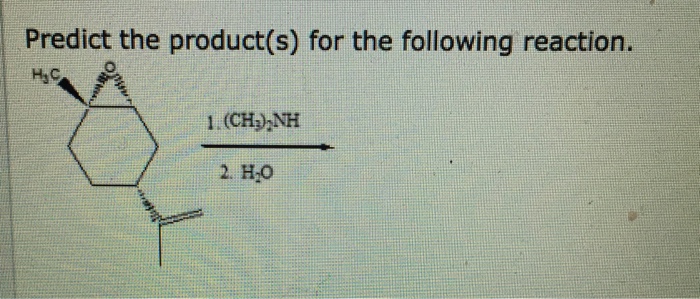 Solved Predict the product(s) for the following reaction. | Chegg.com