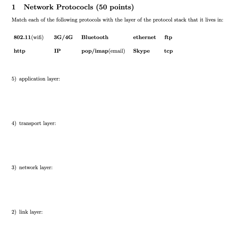 Solved 1 Network Protococls (50 points) Match each of the | Chegg.com