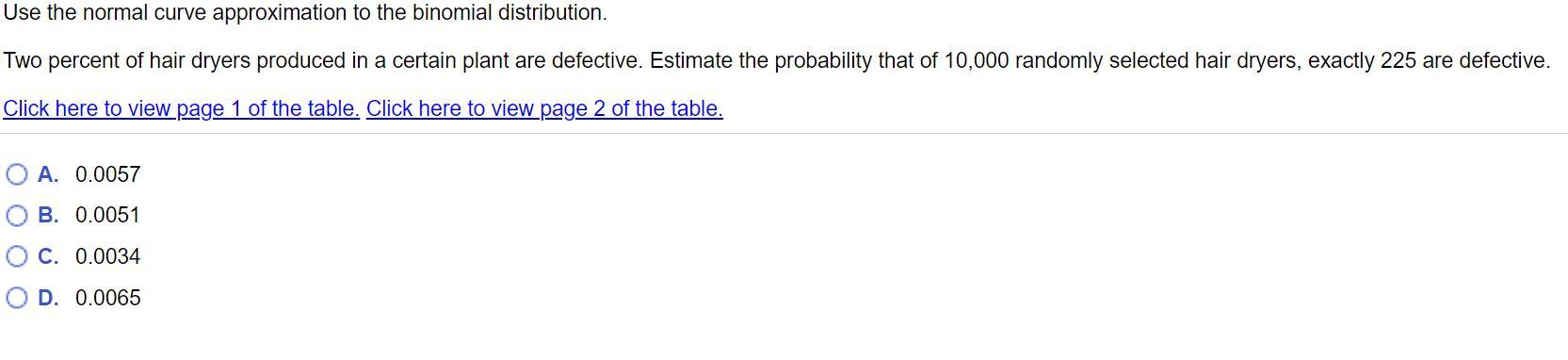 Solved Use The Normal Curve Approximation To The Binomial