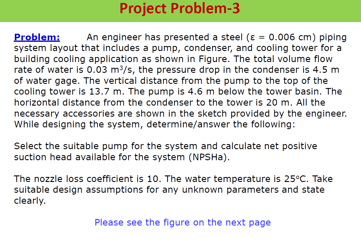 Project Problem-3 Problem: An engineer has presented | Chegg.com