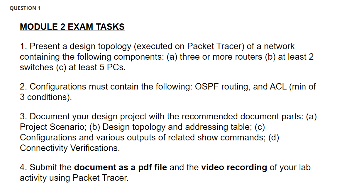Solved MODULE 2 EXAM TASKS 1. Present a design topology | Chegg.com
