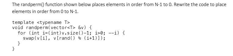 Solved The randperm() function shown below places elements | Chegg.com