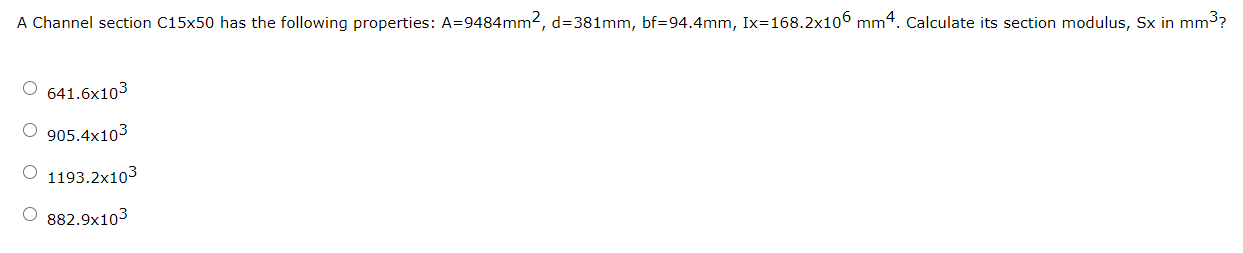 Solved A Channel section C15x50 has the following | Chegg.com